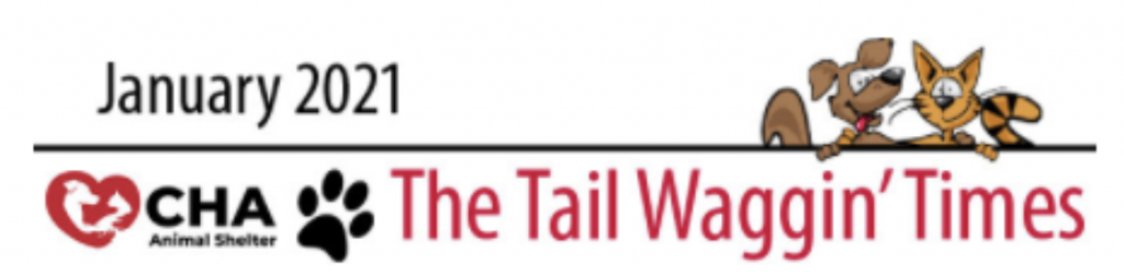 CHA Animal Shelter Tail Waggin' Times - CHA Animal Shelter